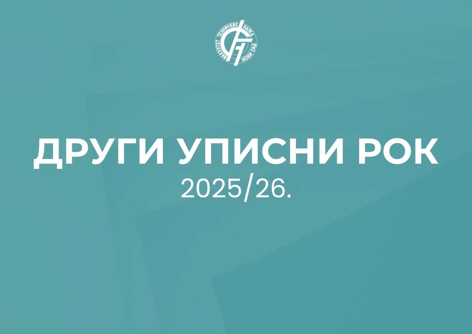 Upis – Fakultet tehničkih nauka u Novom Sadu